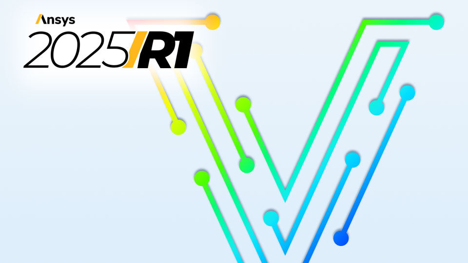 Ansys Workbench 2021 Ansys Release 2025 R1 – Highlights At A Glance